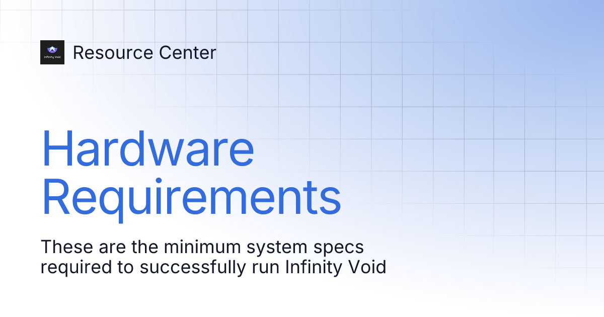 Hardware Requirements | Resource Center