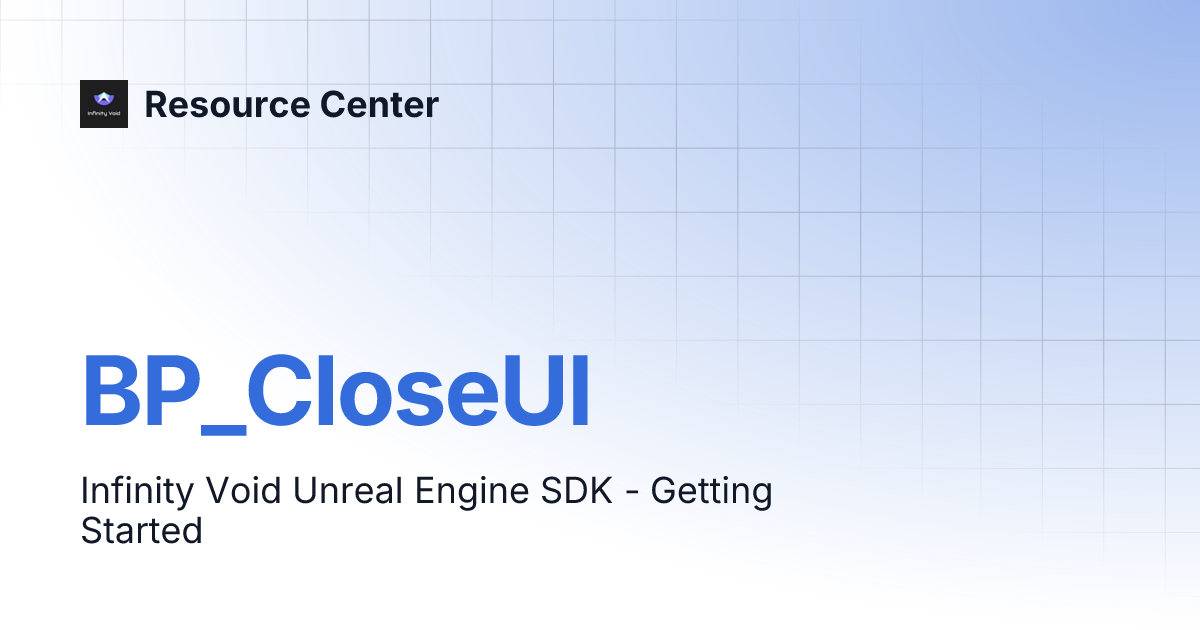 BP_CloseUI | Resource Center