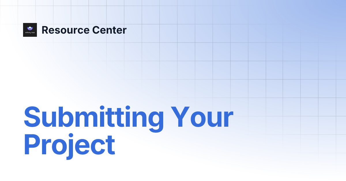 Submitting Your Project | Resource Center