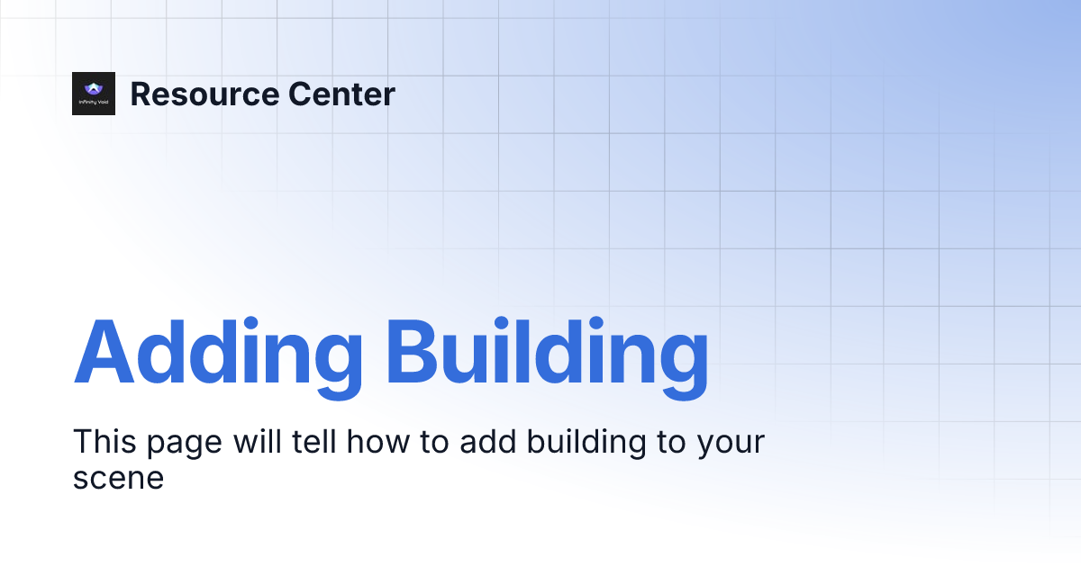 Adding Building | Resource Center