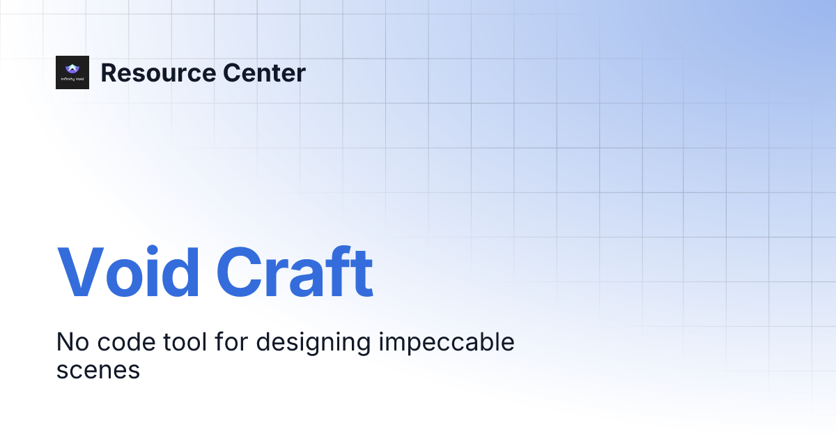 Void Craft | Resource Center